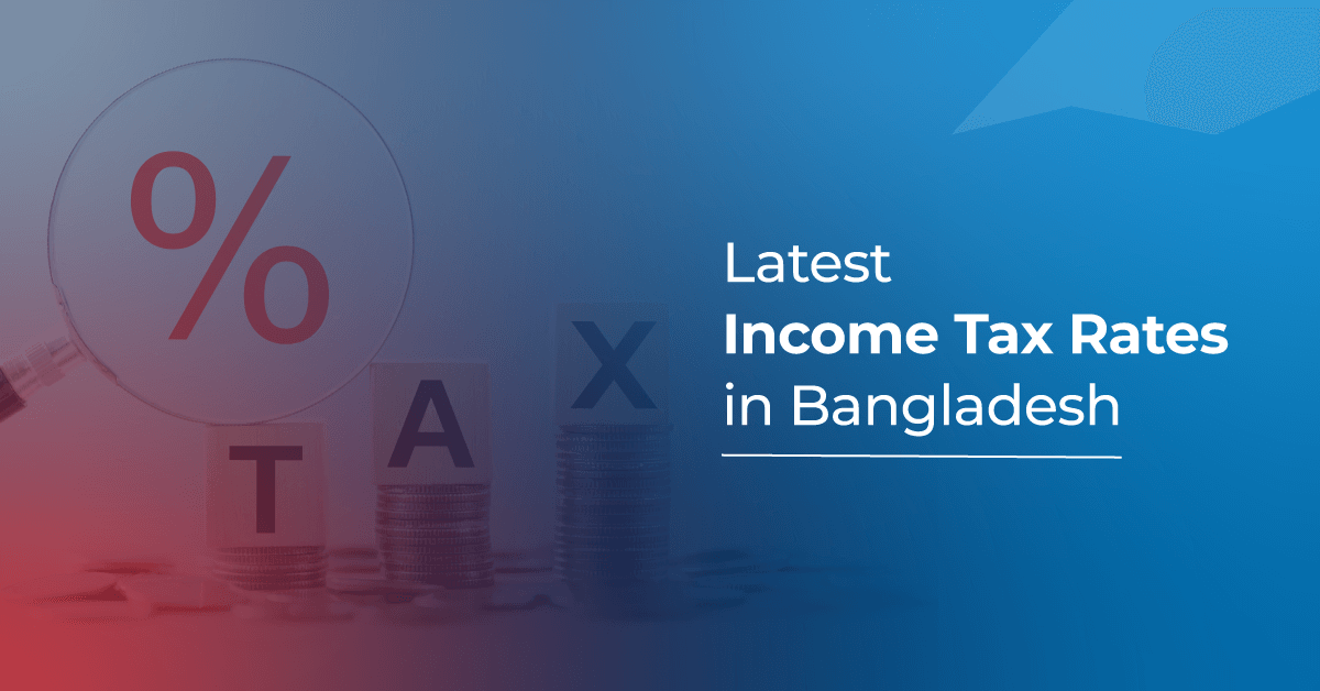 How to Calculate Income Tax on Salary in Bangladesh